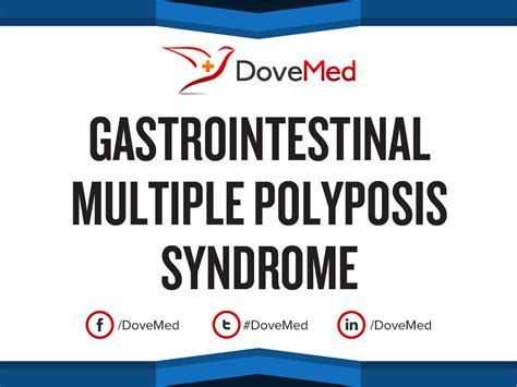 Gastrointestinal Multiple Polyposis Syndrome
