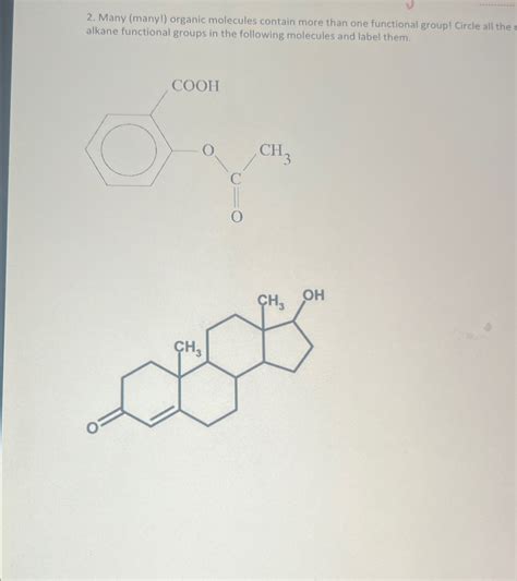 Many Many ﻿organic Molecules Contain More Than One