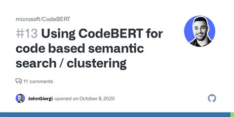 Using Codebert For Code Based Semantic Search Clustering · Issue 13