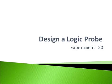 Ppt Experiment 20 Design A Logic Probe As Shown In The Block Diagram