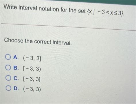 Solved Write Interval Notation For The Set X 1 3 Chegg Com