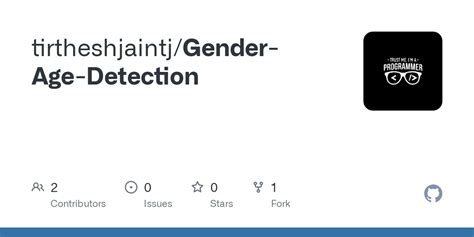 github tirtheshjaintj gender age detection