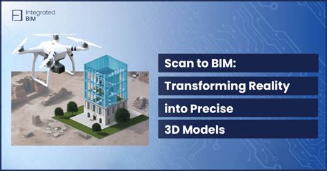 Scan To Bim Transforming Reality Into Precise 3d Models