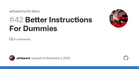 better instructions for dummies · issue 42 · willswire unifi ddns · github