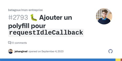 🐛 Ajouter Un Polyfill Pour `requestidlecallback` · Issue 2793
