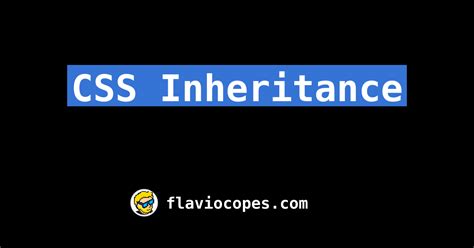 Css Inheritance