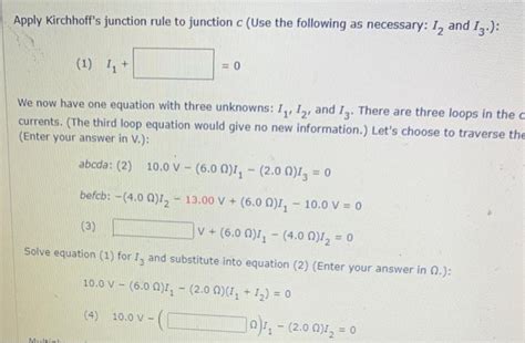 Solved Apply Kirchhoff S Junction Rule To Junction C Use Chegg