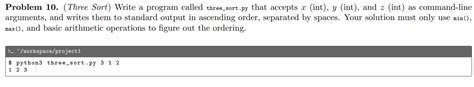 Solved Problem 10 Three Sort Write A Program Called