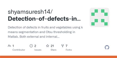 github shyamsuresh14 detection of defects in fruits and vegetables