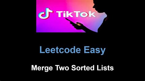 Leetcode 21 Merge Two Sorted Lists Linked List Youtube
