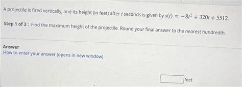 solved a projectile is fired vertically and its height in