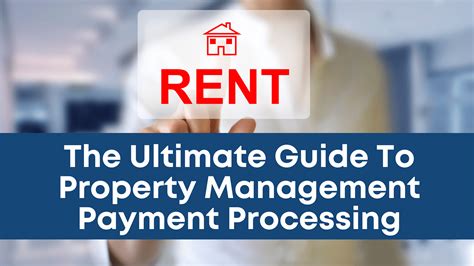 The Ultimate Guide To Landlord And Property Management Payment Processing