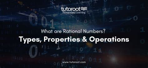 What Are Rational Numbers Types Properties And Operations What Are Rational Numbers Types Properties And Operations