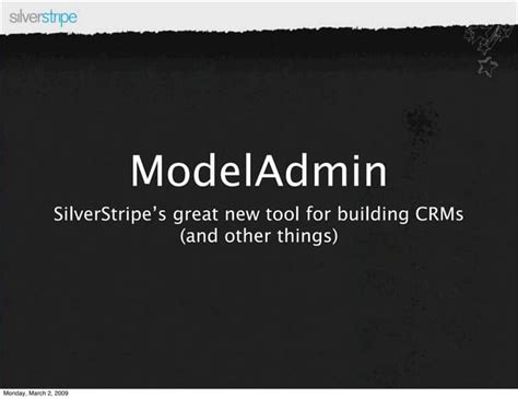 Modeladmin In Silverstripe 23 Ppt