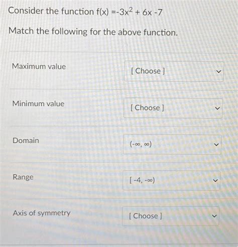 Solved Consider The Function Fx 3x² 6x 7 Match The