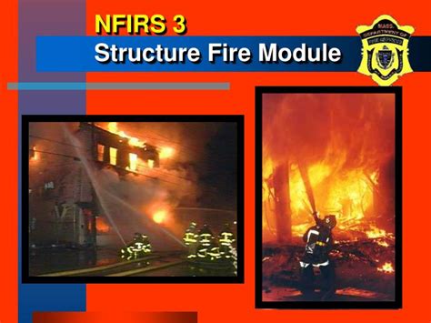 Ppt Nfirs 3 Structure Fire Module Powerpoint Presentation Free Download Id 6535484
