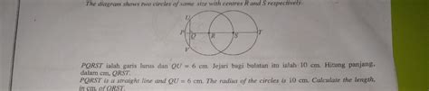 Solved The Diagram Shows Two Circles Of Same Size With Centres R And S Respectively Pqrst
