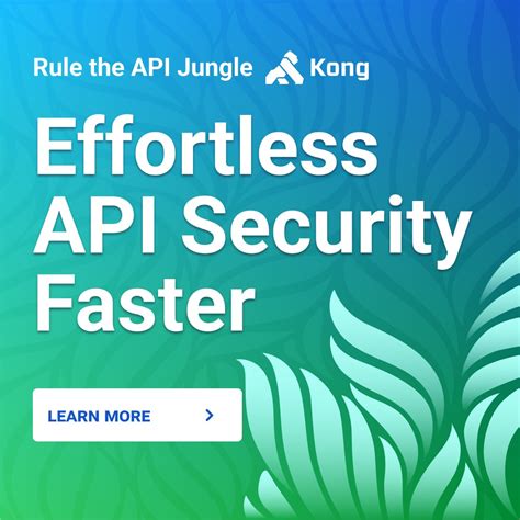 Kong Inc On Linkedin Why Kong Is The Worlds Most Popular Api Gateway