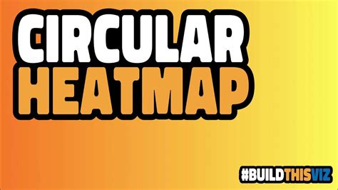 Circular Heat Map Build This Viz Tableau Tutorial Youtube