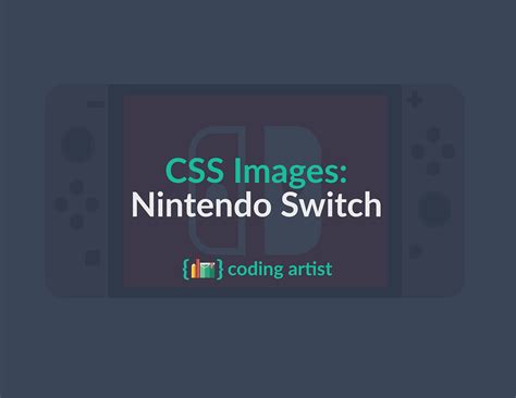 Nintendo Switch Pure Css Image Tutorial By Michael Mangialardi