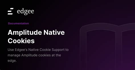 Amplitude Native Cookies Edgee Documentation