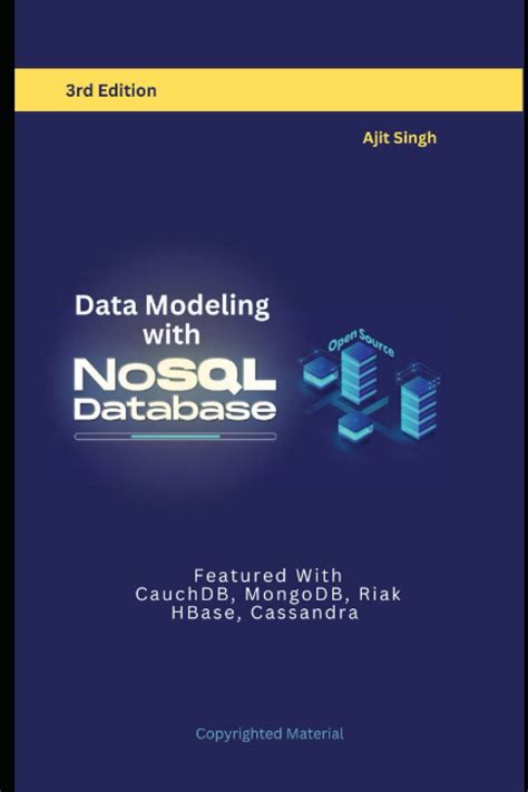 Data Modeling With Nosql Database 3rd Edition 9798362405687 Computer