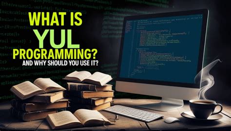 Chapter 0x1 Yul Programming Tutorial Basics A Complete Beginners Best Guide Sh3llh4ck3r