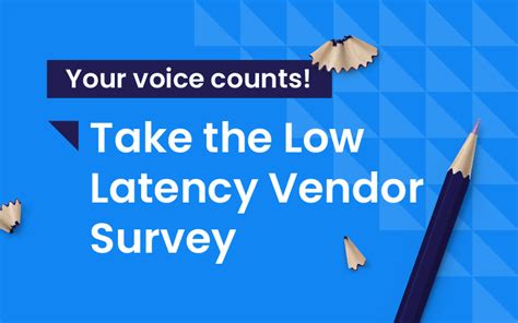 Take The Low Latency Vendor Survey Your Voice Counts CDN Alliance