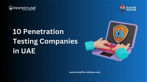 Top 5 Penetration Testing Companies In Uae