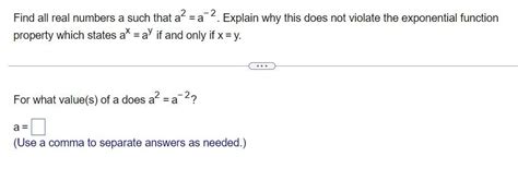solved find all real numbers a such that a2 a−2 explain why