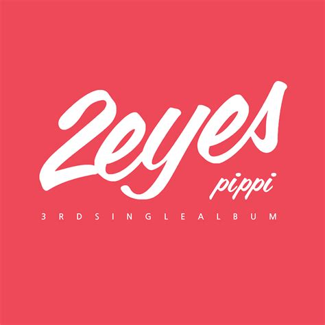 2eyes Pippi Lyrics Genius Lyrics