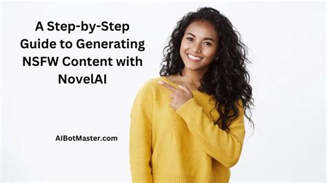 How To Create NSFW Content With NovelAI A Step By Step Guide