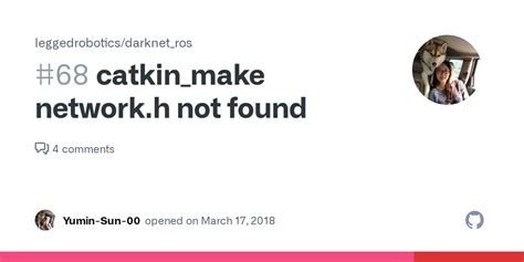 catkin make network h not found · issue 68 · leggedrobotics darknet