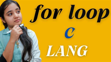 FOR LOOP IN C YouTube