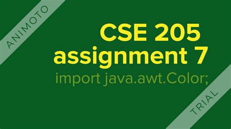 cse 205 assignment 7 youtube