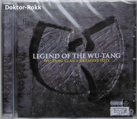 Wu Tang Clan Legend Of The Wu Tang Wu Tang Clans Greatest Hits 2004 в Cd дискове в гр София