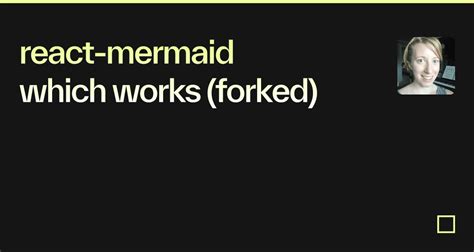 React Mermaid Examples CodeSandbox