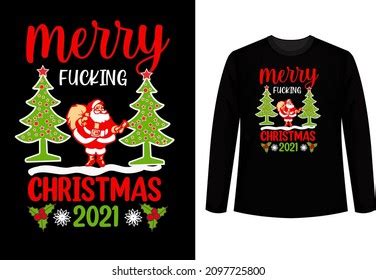 49 801 Merry Fucking Christmas Stock Vectors And Vector Art Shutterstock
