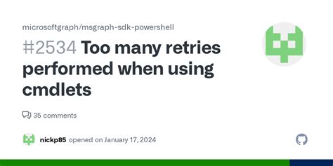 Too Many Retries Performed When Using Cmdlets · Issue 2534