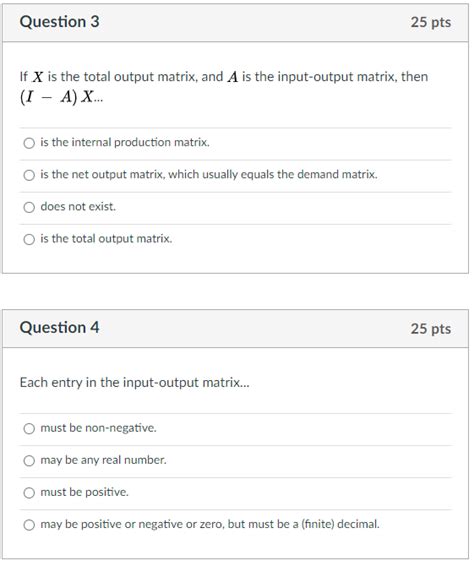 Solved Question 3 25 Pts If X Is The Total Output Matrix