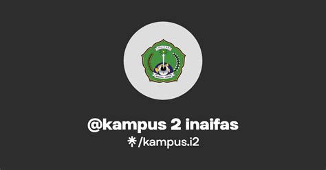 Kampus 2 Inaifas Instagram Linktree