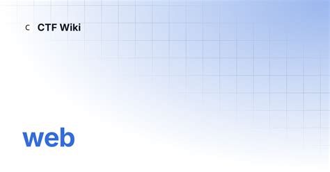 Web CTF Wiki