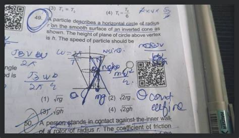 T T A Particle Describes A Horizontal Circle Of Radius T