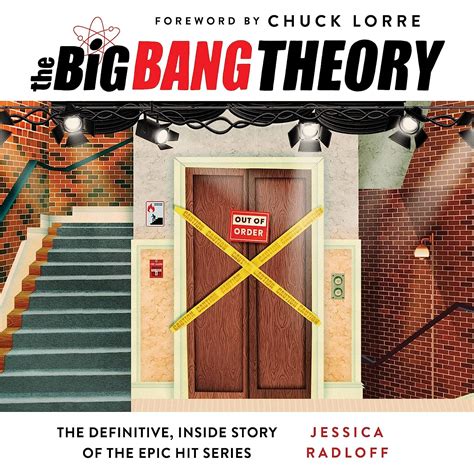 The Big Bang Theory The Definitive Inside Story Of The Epic Hit