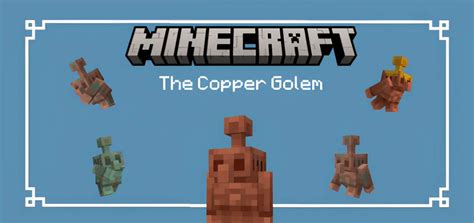 The Copper Golem Texture Pack For Minecraft