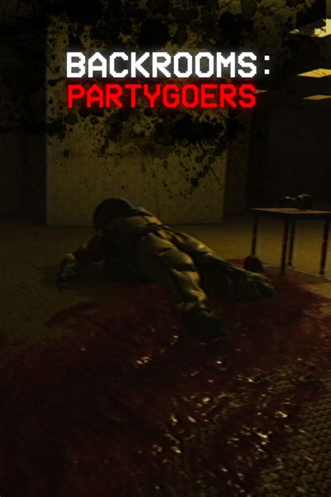 Backrooms Partygoers Vgjournal