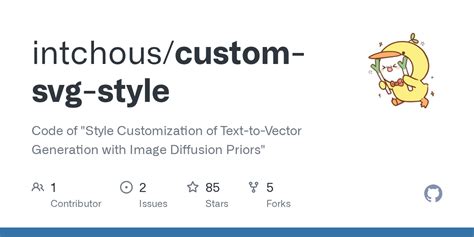 Github Intchous Custom Svg Style Code Of Style Customization Of Text To Vector Generation
