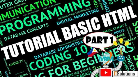 12 Tutorial Basic Html Codingprogrammingpart 1 Mrm It Solutions Youtube