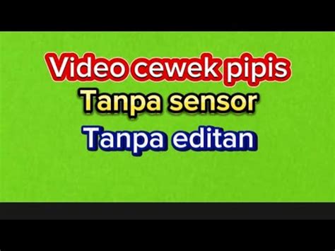 Video Cewek Pipis YouTube