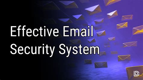 Effective Email Security